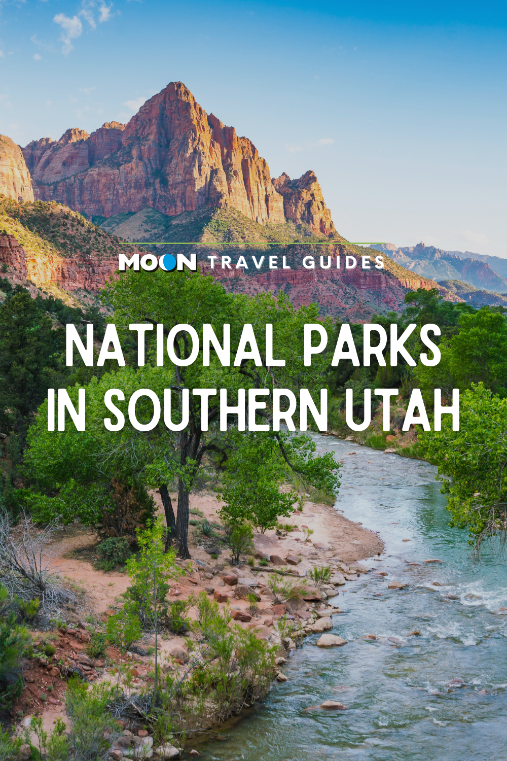 National Parks in Southern Utah | Moon Travel Guides