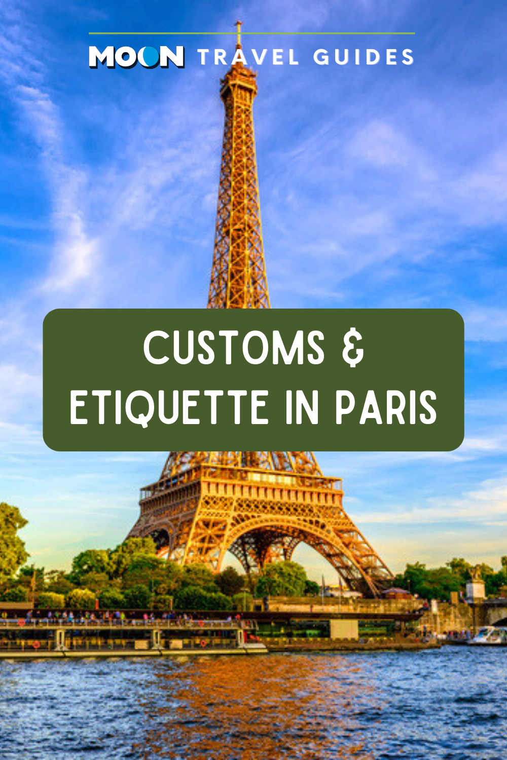 Customs and Etiquette in Paris | Moon Travel Guides