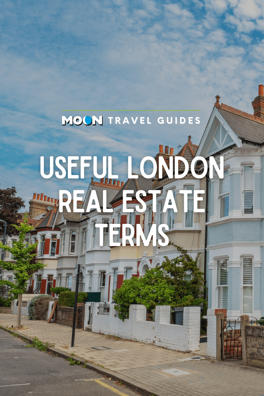 Useful London Real Estate Terms | Moon Travel Guides